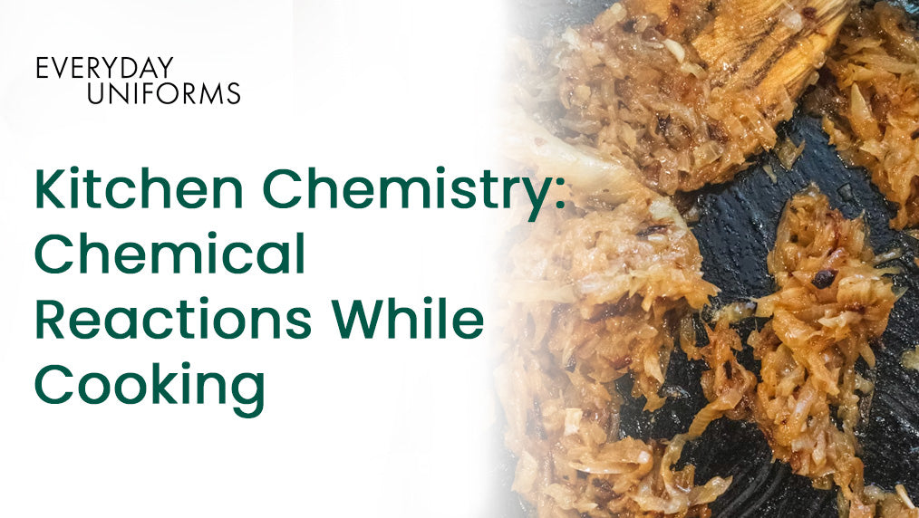 Kitchen Chemistry: Science Behind Chemical Reactions in Kitchen