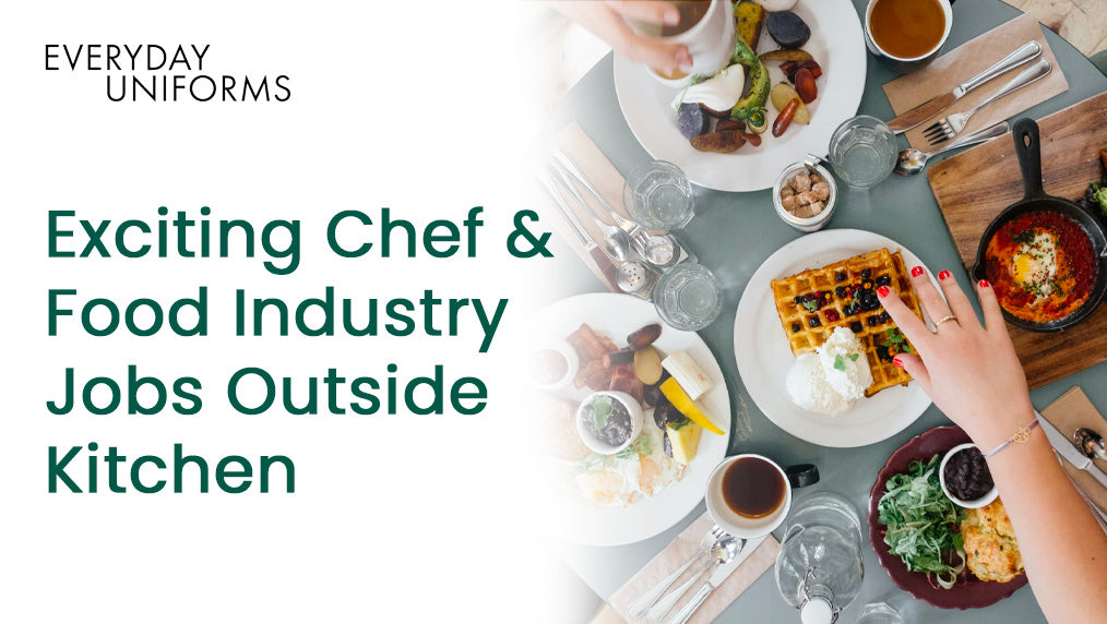 Explore the Exciting Food Industry Jobs Outside the Kitchen