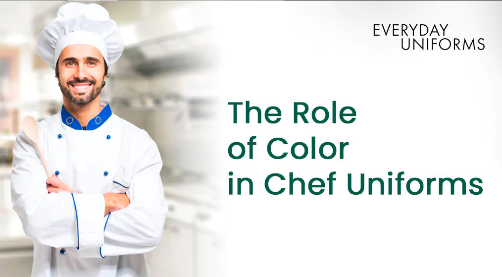 Role of Color in Chef Uniforms: Best, Worst & Benefits