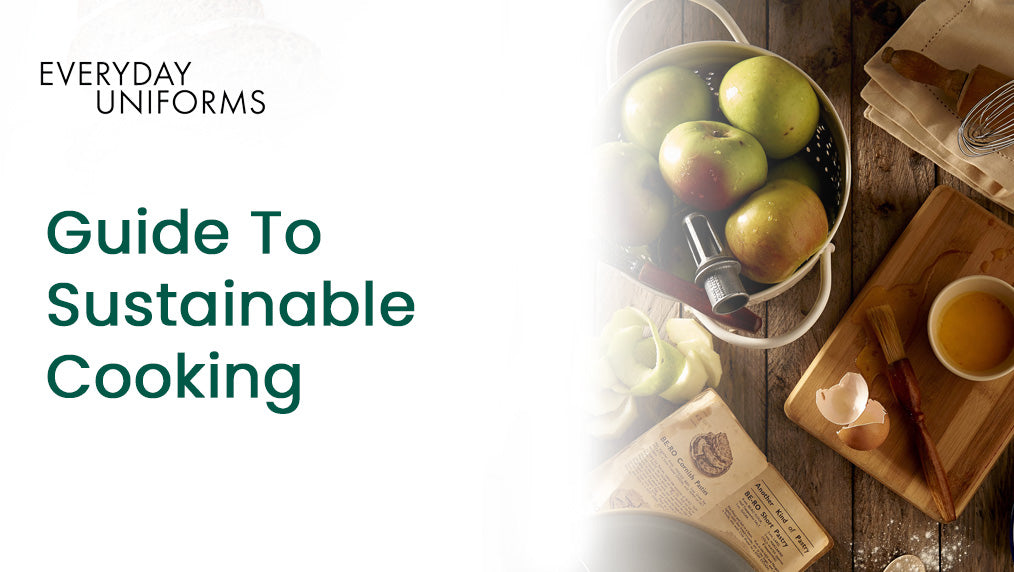 The Ultimate Guide To Understanding Sustainable Cooking